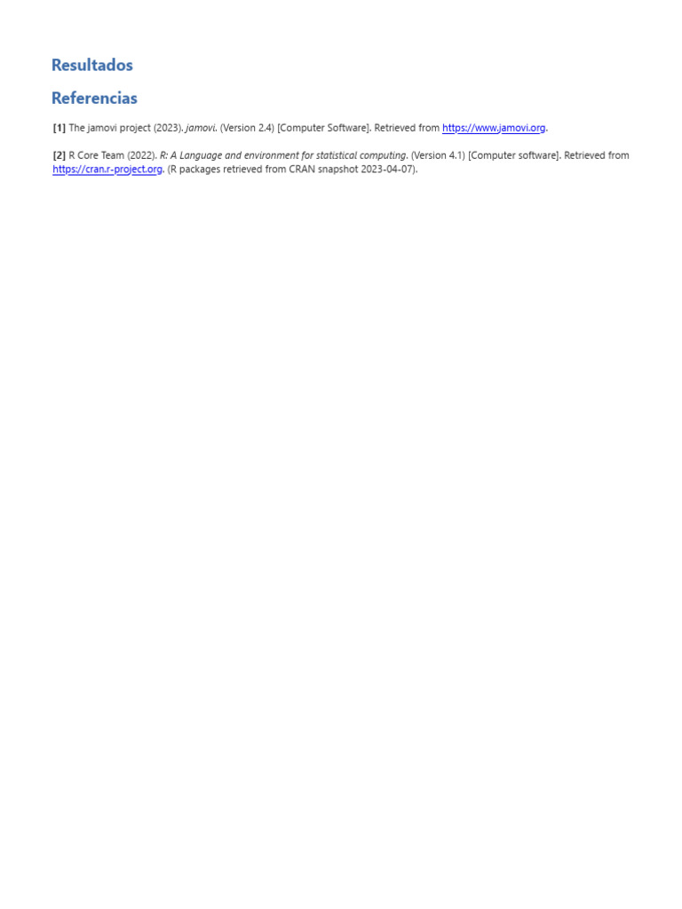 Resultados Referencias: Jamovi R: A Language and Environment For ...