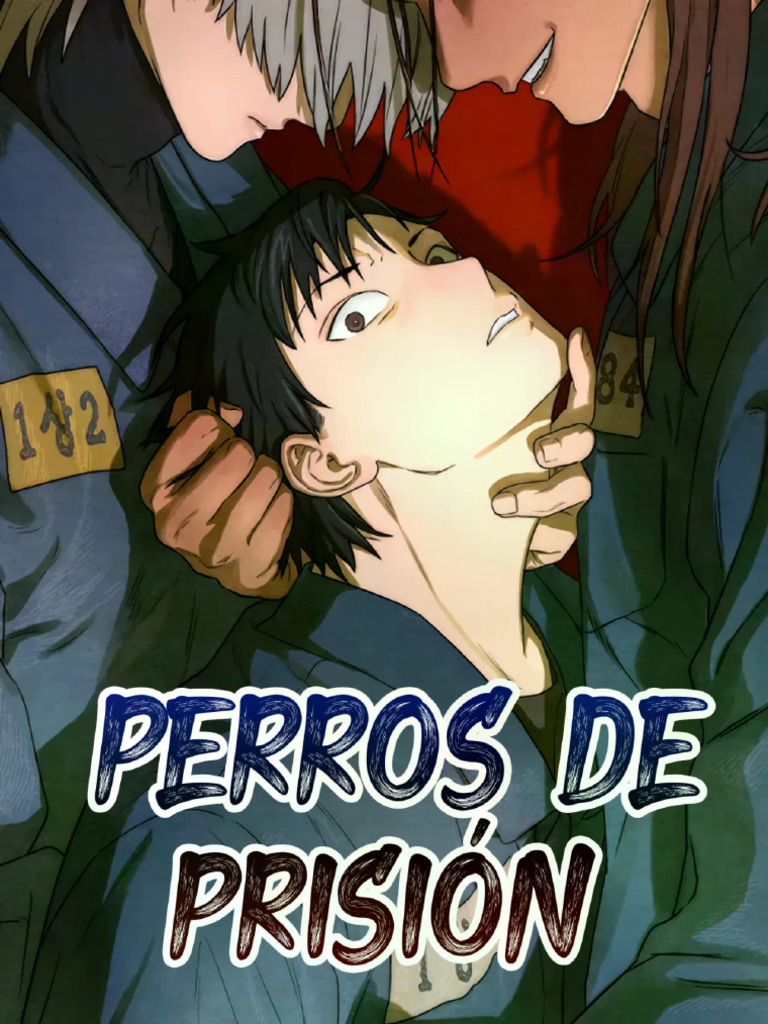 01-10 Perros de Prisión (Censurado Plin Plin) | PDF
