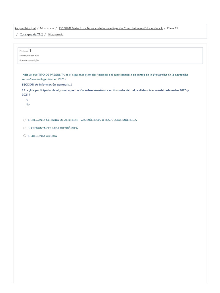 TP2 Consignas para Responder | PDF | Cuestionario | Metodología de encuesta