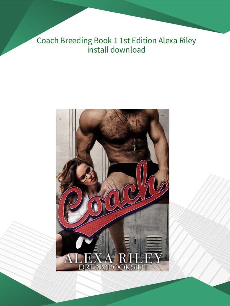 Coach Breeding Book 1 1st Edition Alexa Riley PDF Download | PDF