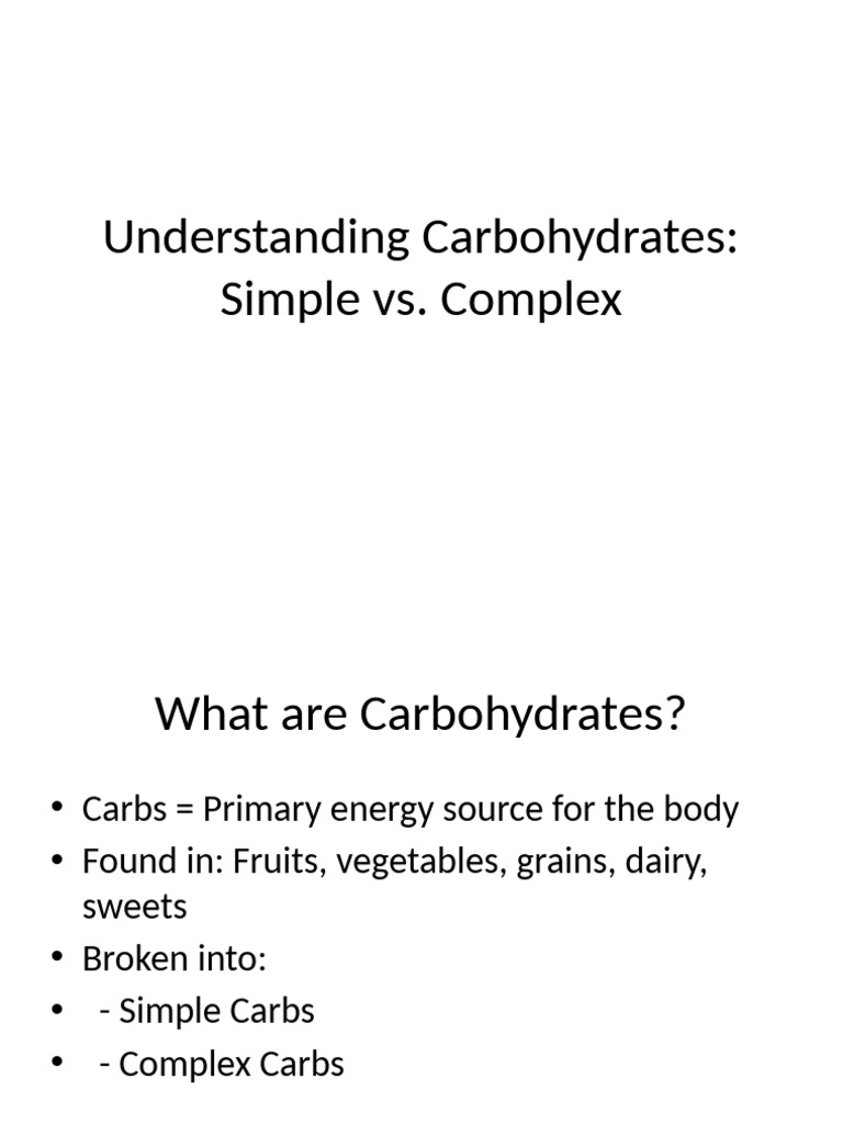 Simple vs. Complex Carbohydrates Explained | PDF