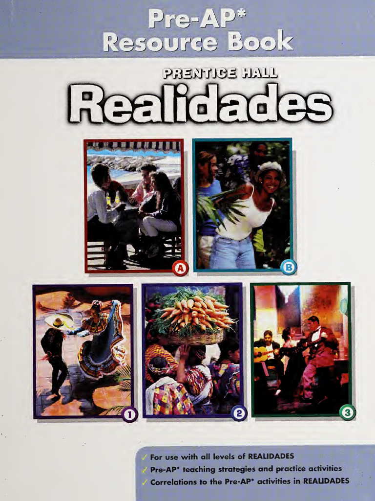 For Use With All Levels of REALIDADES Pre-AP Teaching Strategies and Practice Activities ...