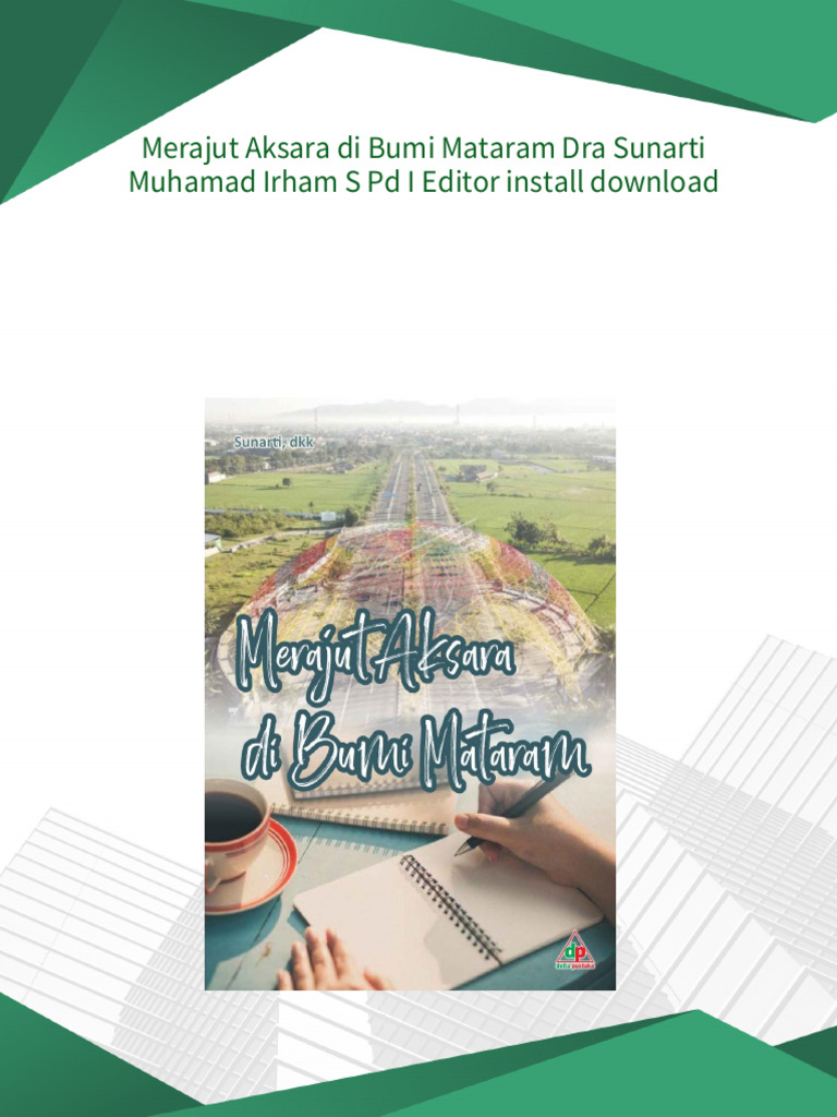 Merajut Aksara Di Bumi Mataram Dra Sunarti Muhamad Irham S PD I Editor PDF Download | PDF ...