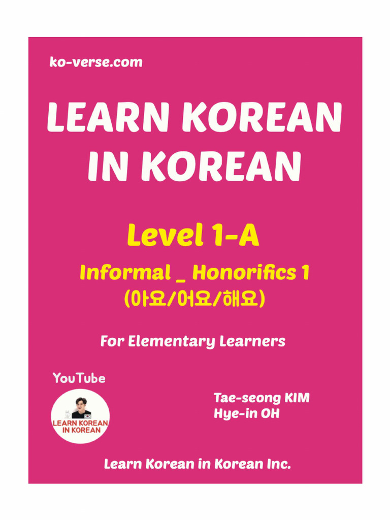 Learn Korean in Korean Level 1-A Informa Honorifcs 1 - Tae-Seong Kim | PDF