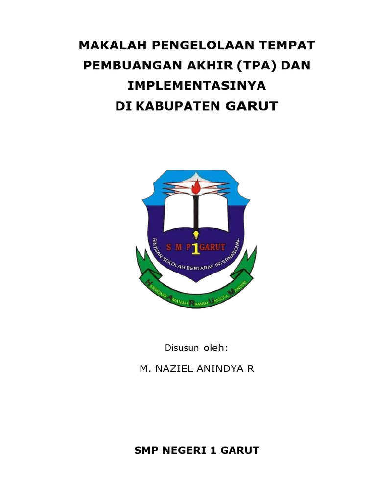 MAKALAH PENGELOLAAN TEMPAT PEMBUANGAN AKHIR NAZIEL | PDF
