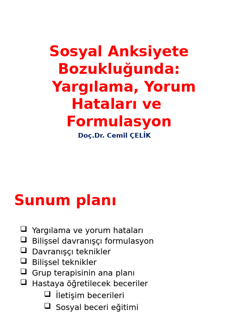 1.sosyal Anksiyete Bozuklugunda Yarglama, Yorum Hatalar Ve Formulasyon ...