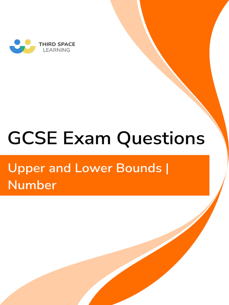 GCSE Exam Questions Upper and Lower Bounds | PDF | Significant Figures ...