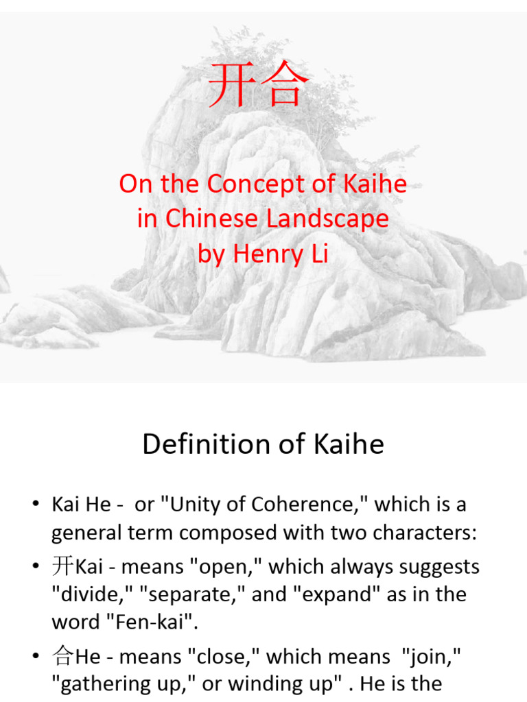 On the Concept of Kaihe "Opening and Closing" in Chinese Painting (.PPT ...