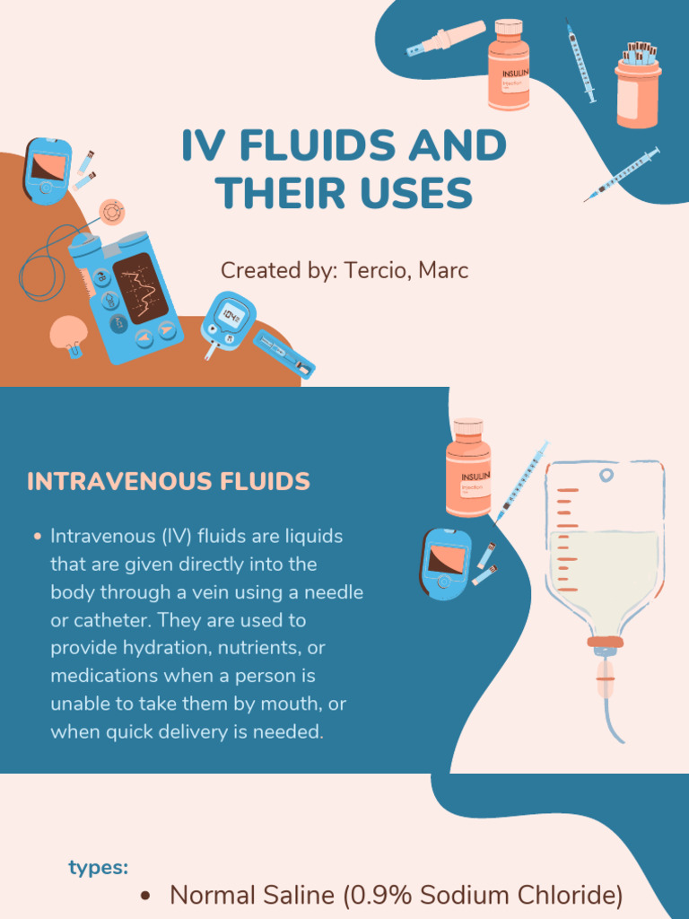 Iv Fluids and Their Uses | PDF | Intravenous Therapy | Saline (Medicine)