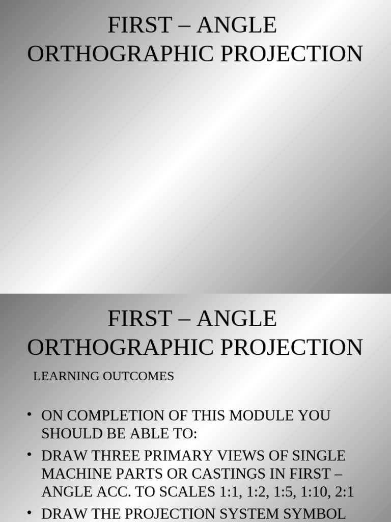 First Angle Orthographic Proj | PDF | Geometry | Euclidean Geometry