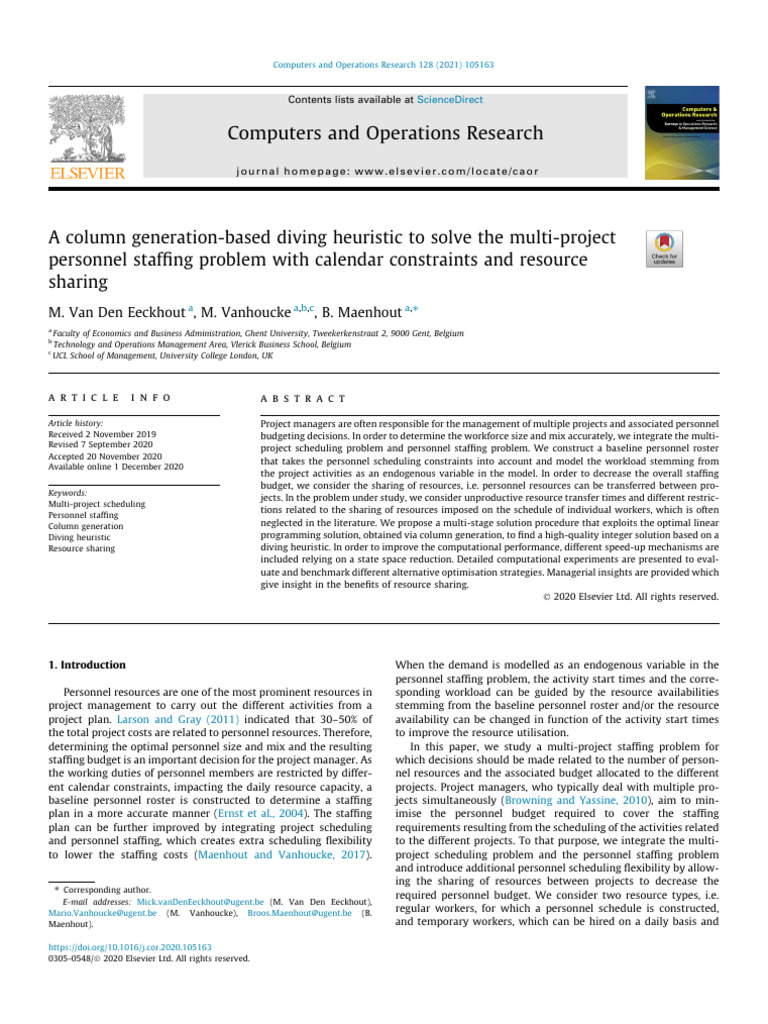 A Column Generation Based Diving Heuristic To Solve The Multi Project Personel Staffing Problem ...