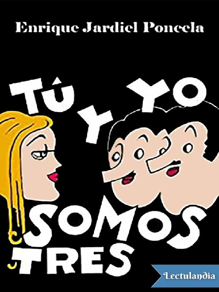 Tú y yo somos tres: Comedia de Jardiel | PDF
