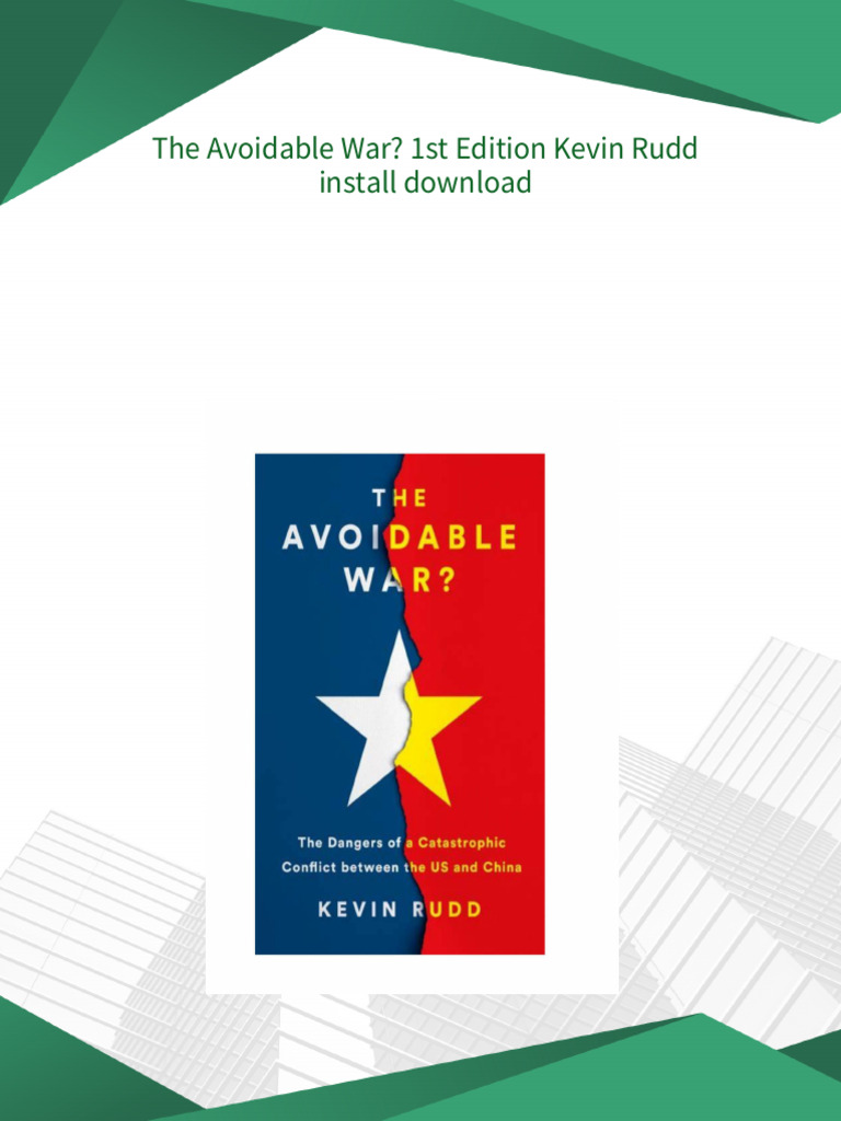 The Avoidable War? 1st Edition Kevin Rudd Download | PDF | Fairies