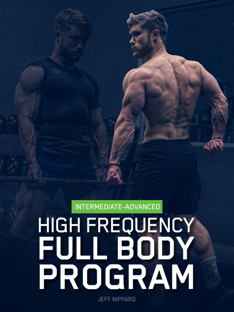 High Frequency Full Body Program (5X Week) - 1 | PDF