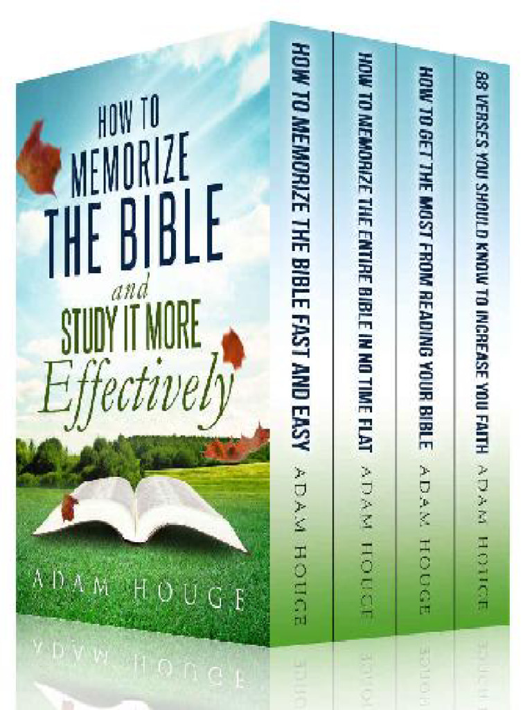 How to Memorize the Bible and S - Adam Houge | PDF | Faith | Bible