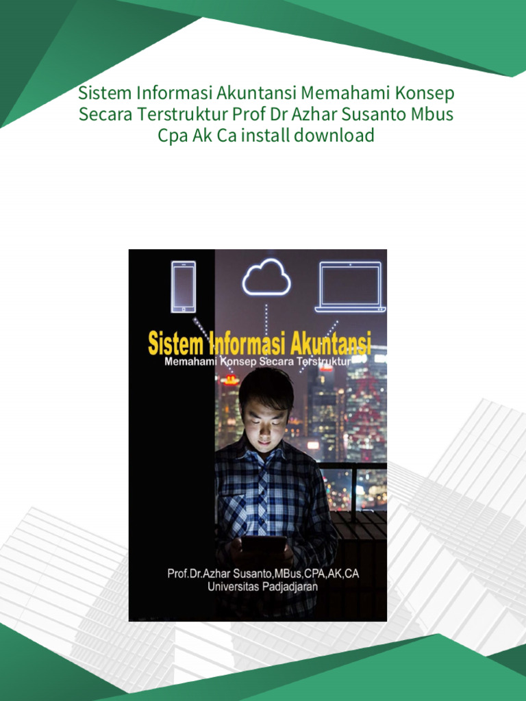 Sistem Informasi Akuntansi Memahami Konsep Secara Terstruktur Prof DR Azhar Susanto Mbus Cpa Ak ...