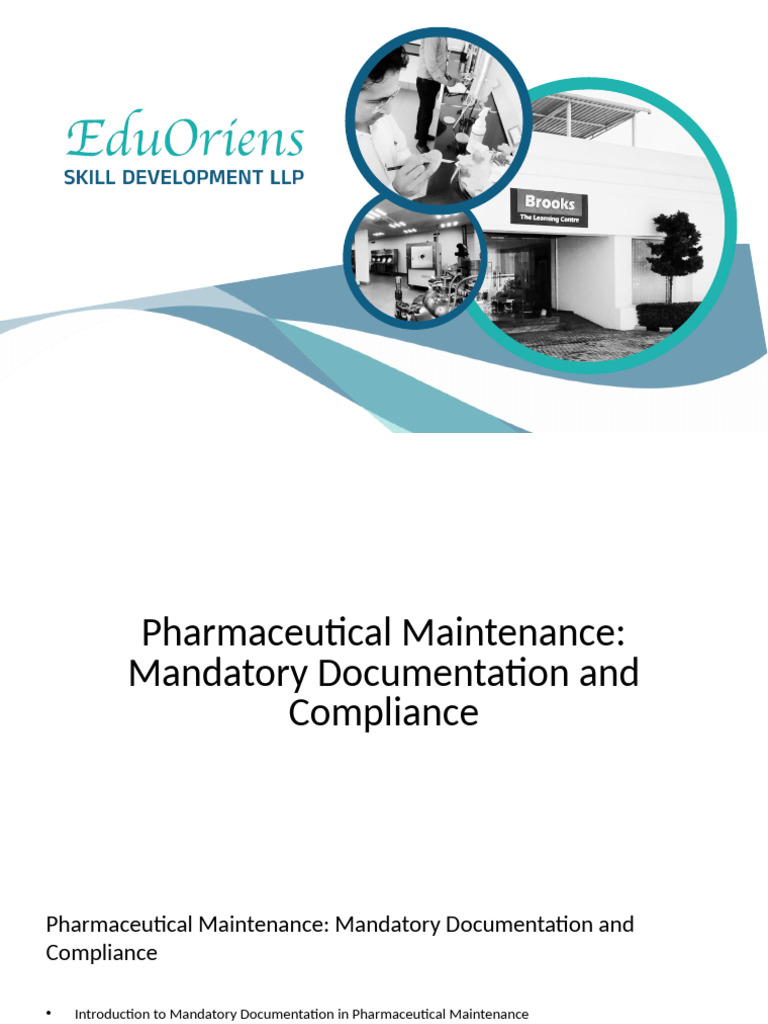 Pharmaceutical Maintenance Documentation Guide | PDF | Regulatory ...