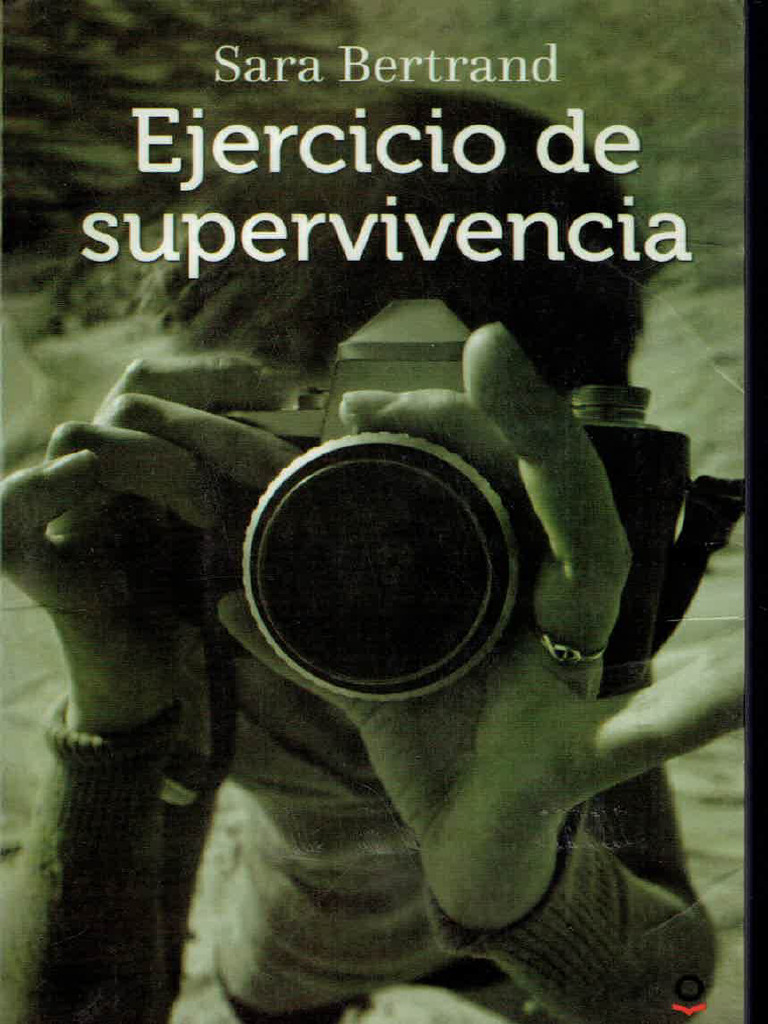 Ejercicio de Supervivencia - Sara Bertrand | PDF