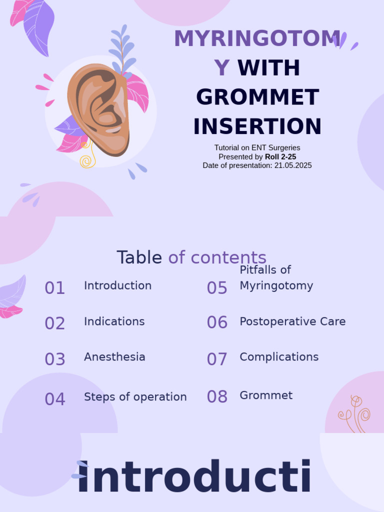 Myringotomy with Grommet Overview | PDF | Ear | Clinical Medicine