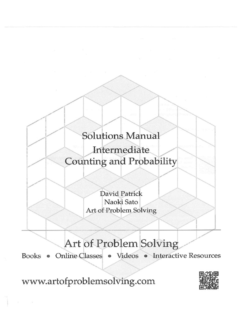 David Patrick and Naoki Sato - Intermediate Counting and Probability (Solution Manual)-The Art ...