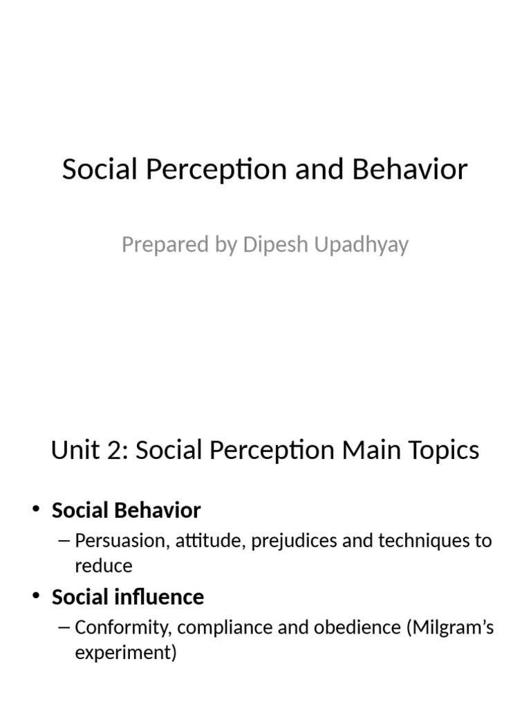 Chapter 2.2 Perception of Social Behavior | PDF | Conformity | Attitude ...