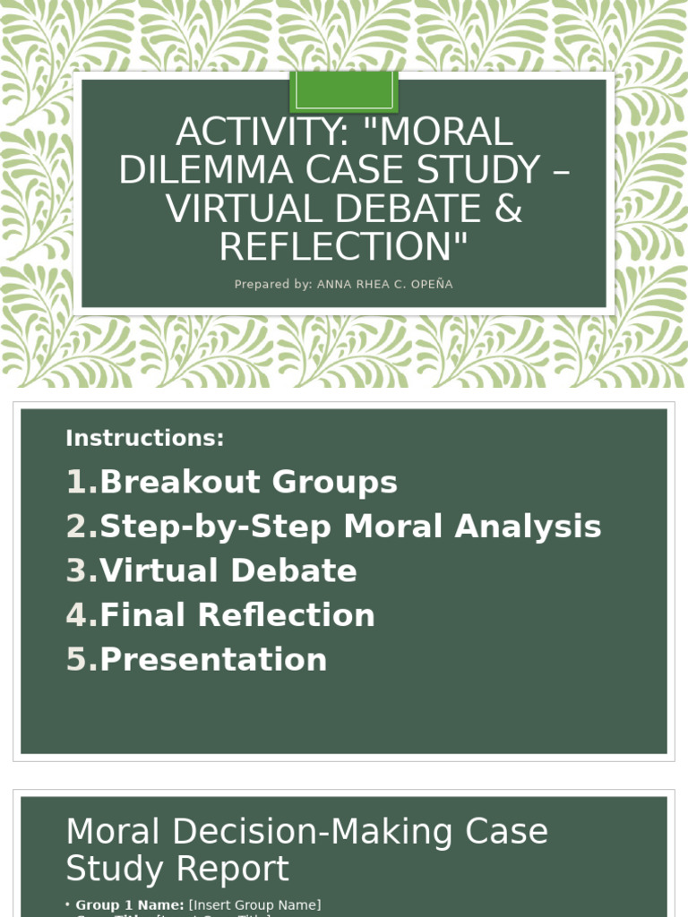 Activity Moral Dilemma Case Study Virtual Debate Reflection1 | PDF ...
