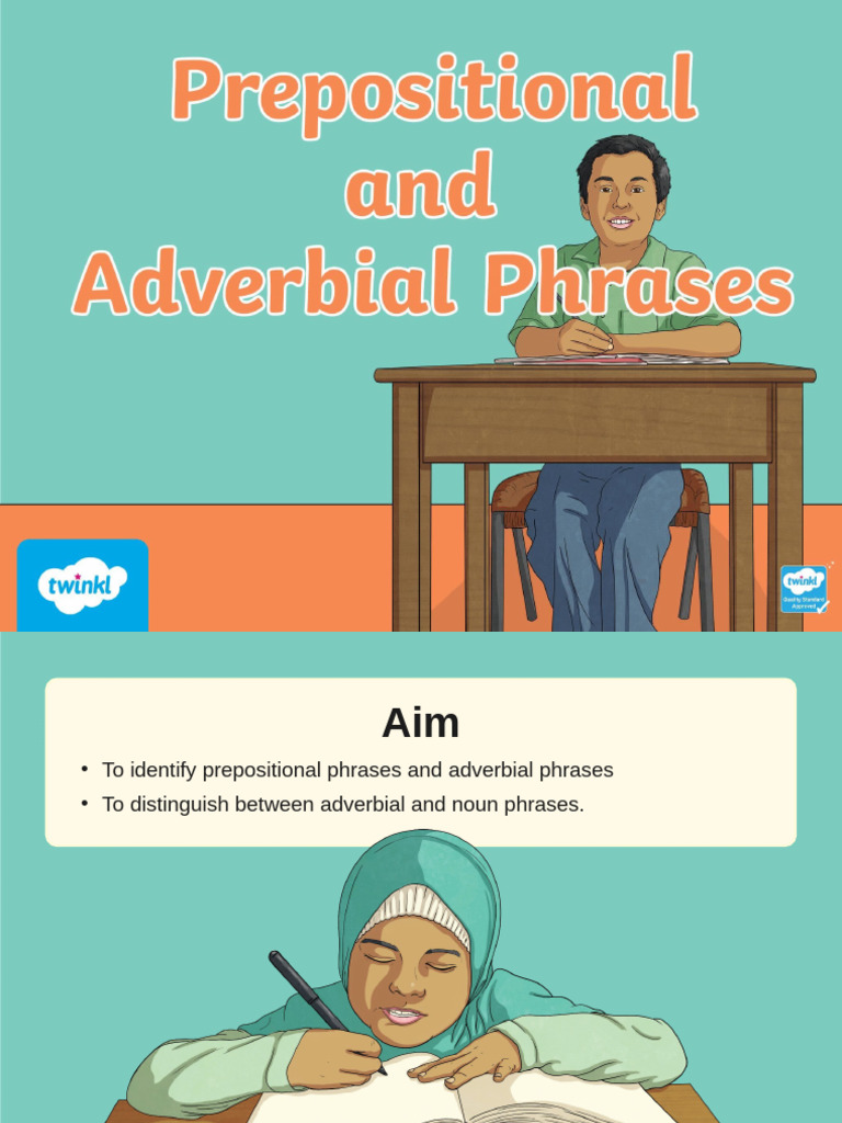 Understanding Phrases: Adverbial vs Prepositional | PDF | Adverb ...
