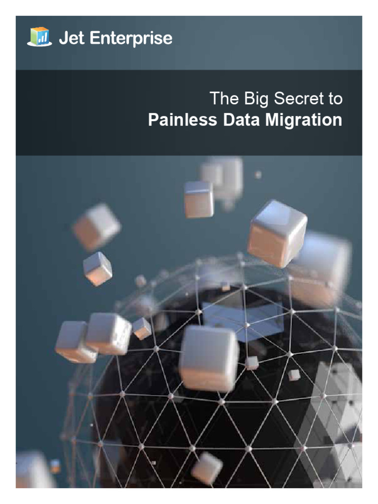 The Big Secret To Painless Data Migration | PDF | Enterprise Resource Planning | Data Warehouse