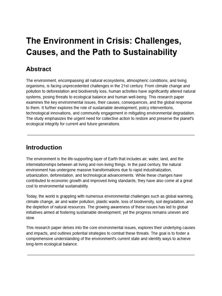 The Environment in Crisis - Challenges, Causes, and The Path To ...