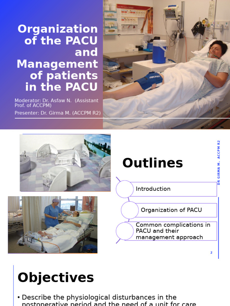 Organization of The PACU and Management of Patients in The PACU | PDF ...