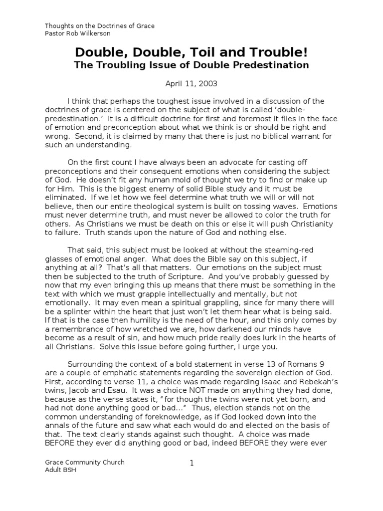 Thoughts On The Doctrines of Grace: Double Double Toil and Trouble ...