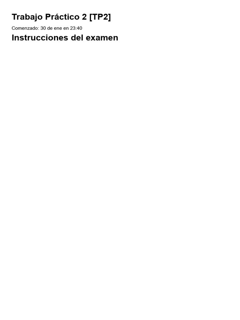 Examen - Trabajo Práctico 2 (TP2) 100% | PDF