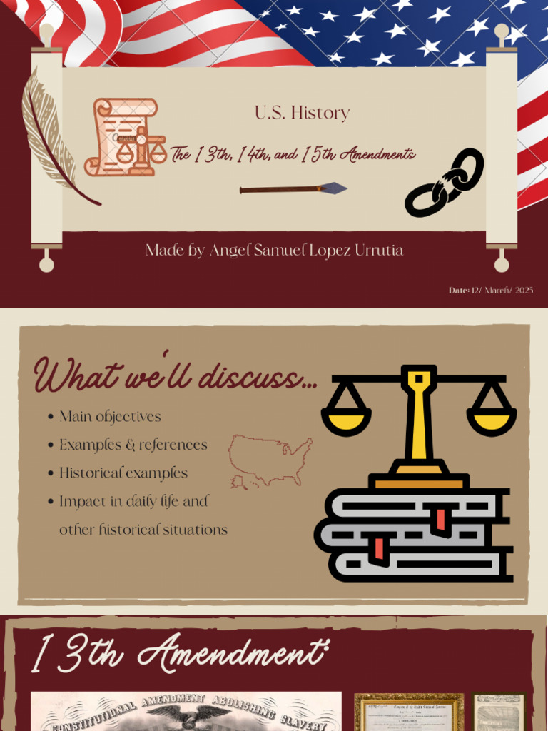 U.S. History - The 13th, 14th, and 15th Amendments | PDF