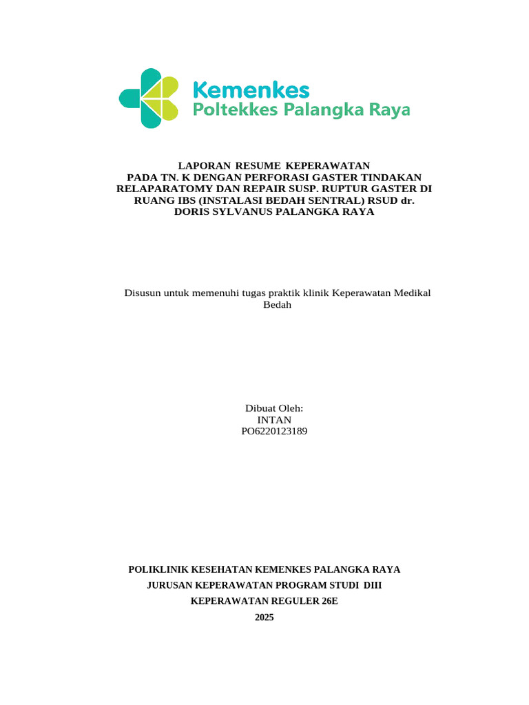 RESUME PERFORASI GASTER - RELAPAROTOMY - Intan - IBS | PDF