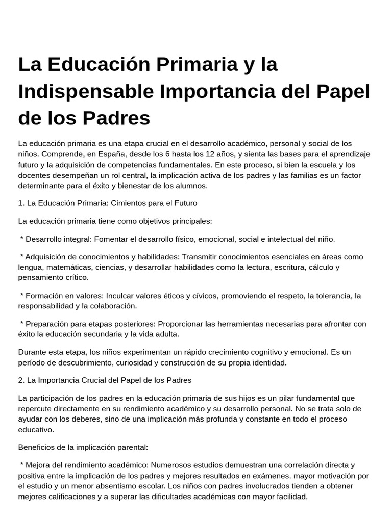 Entendido. Vamos A Abordar La Educación Primaria y La Importancia Del ...