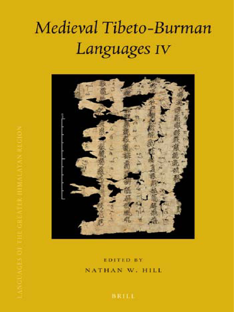 Medieval Tibeto-Burman Languages Iv (Brill's Tibetan Studies - Nathan W ...