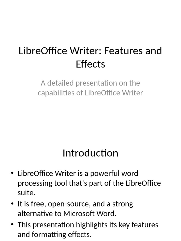 LibreOffice Writer Features Effects Presentation | PDF