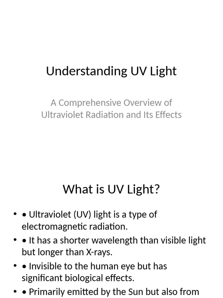 Understanding UV Light and Its Effects | PDF | Ultraviolet | Light