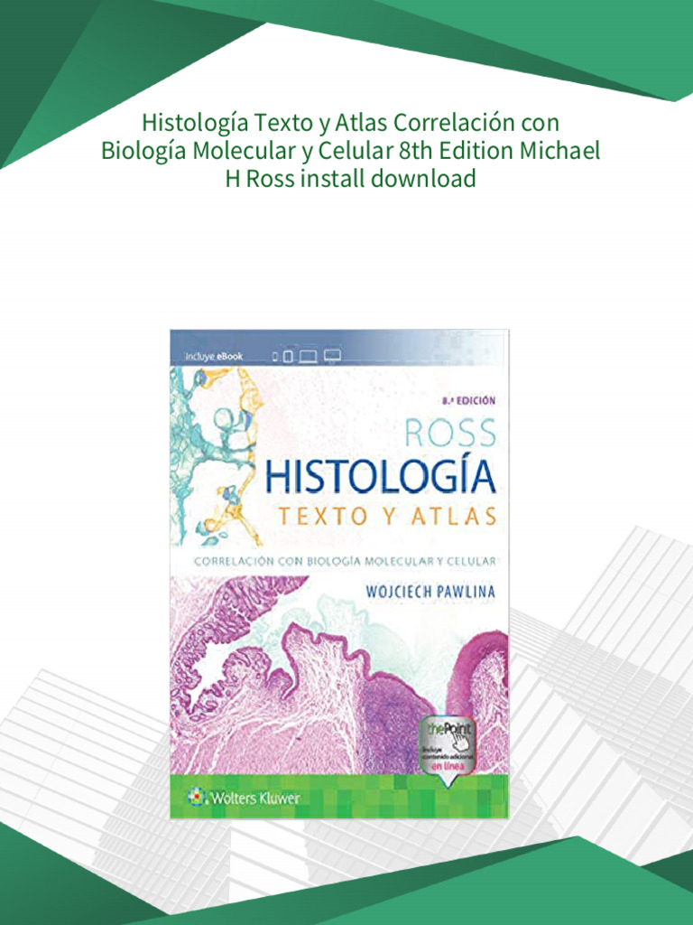 Histología Texto y Atlas Correlación Con Biología Molecular y Celular 8th Edition Michael H Ross ...