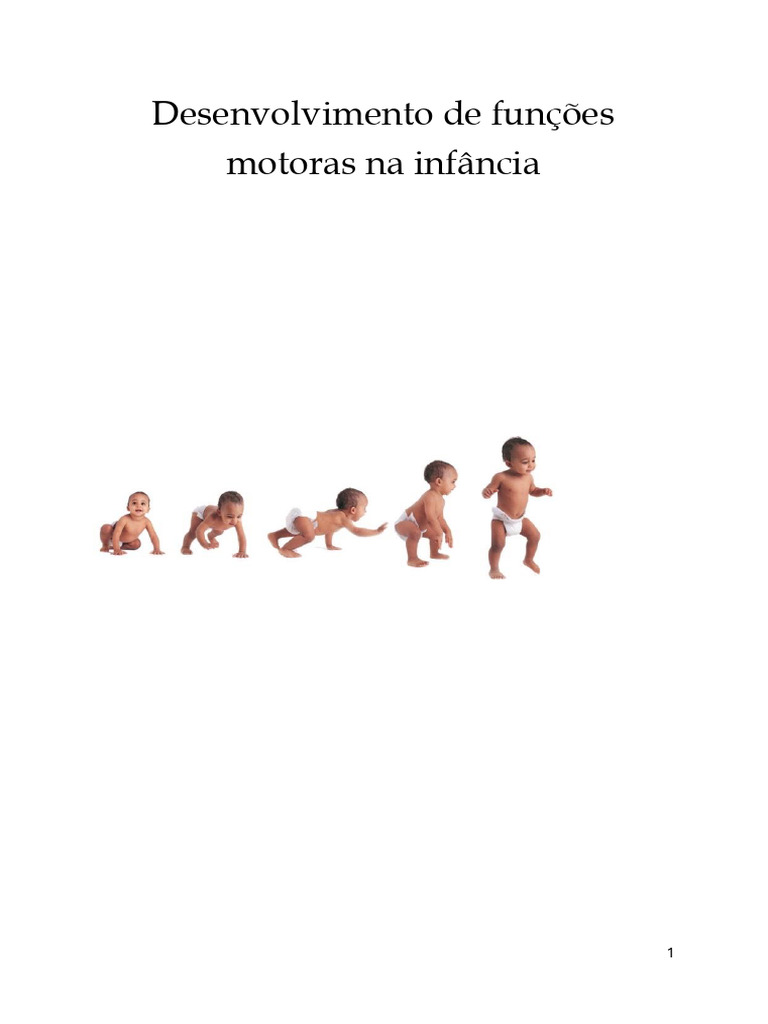 Desenvolvimento de Funções Motoras Na Infância | PDF | Função motora ...