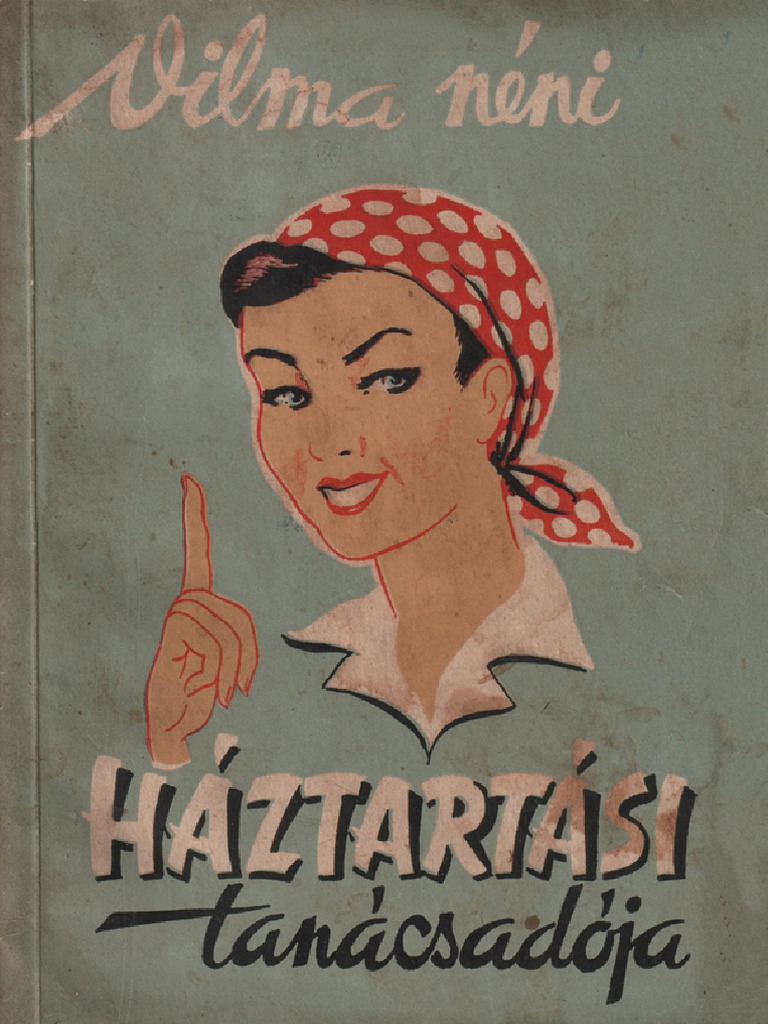 Karácsony Vilma - Vilma Néni Háztartási Tanácsadója | PDF