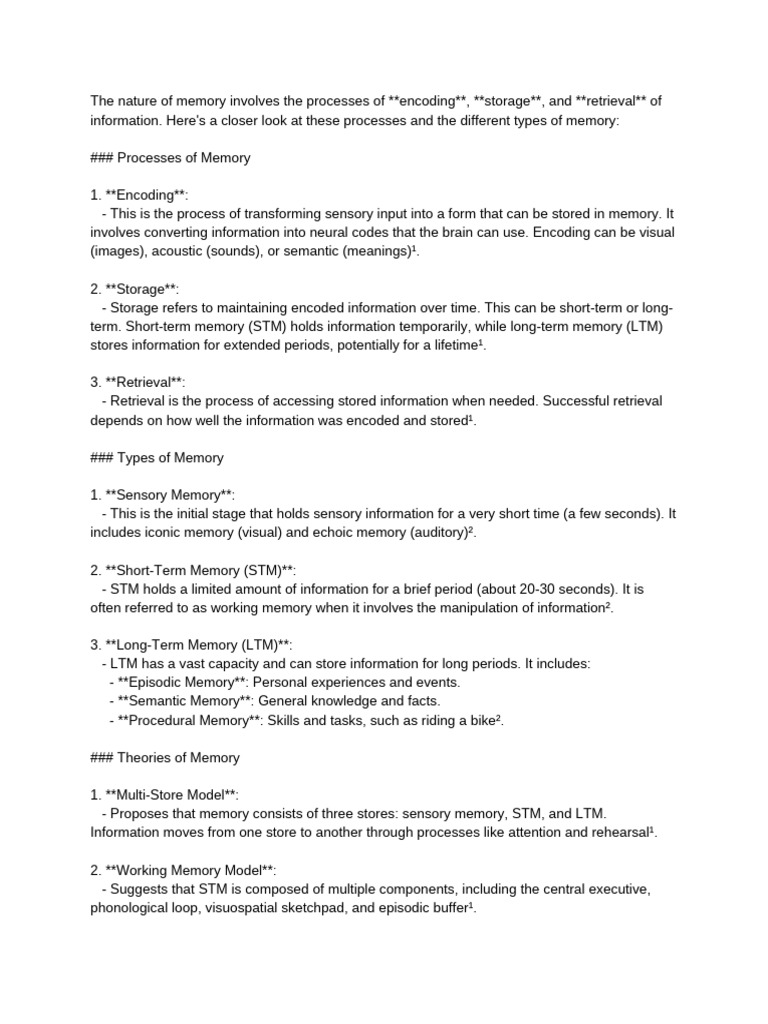 The Nature of Memory Involves The Processes of - Encoding - , - Storage - , and - Retrieval - of ...
