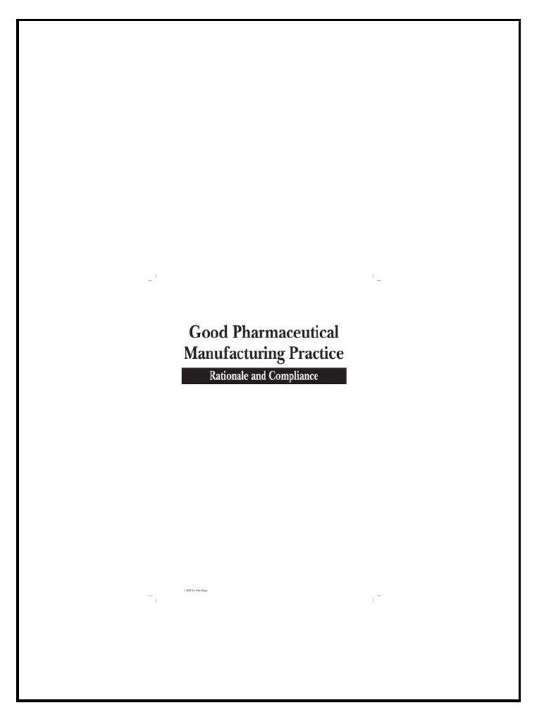 Good Pharmaceutical Manufacturing Practice Rationale and Compliance 1st Edition John Sharp PDF ...
