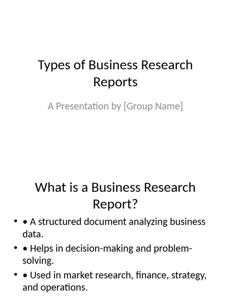 Types of Business Research Reports | PDF