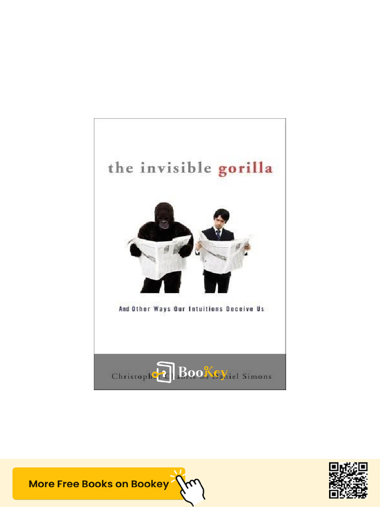 Understanding the Invisible Gorilla | PDF | Attention | Memory