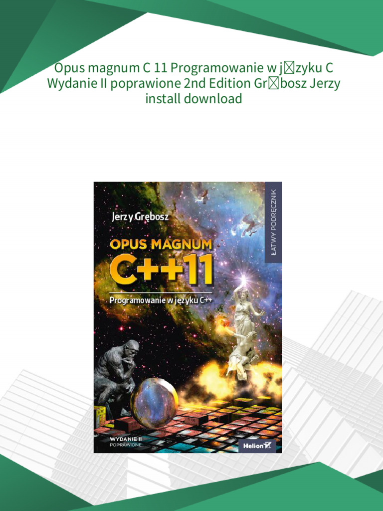 Opus Magnum C 11 Programowanie W Języku C Wydanie II Poprawione 2nd Edition Grębosz Jerzy PDF ...