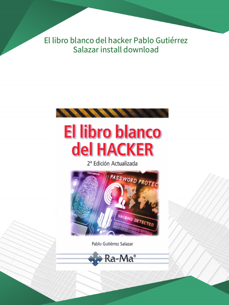 El Libro Blanco Del Hacker Pablo Gutiérrez Salazar PDF Download | PDF | Military Science ...
