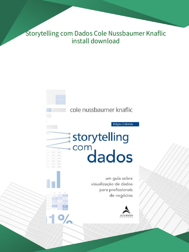 Storytelling Com Dados Cole Nussbaumer Knaflic PDF Download | PDF | Dados | Tempo