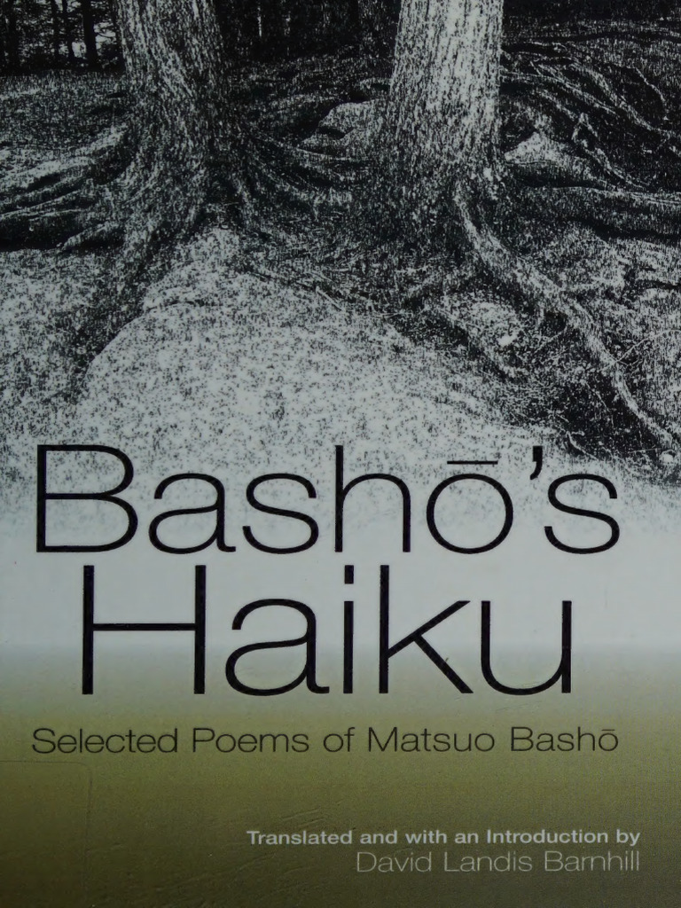 Bashō's Haiku - Selected Poems of Matsuo Basho | PDF | Haiku | Phonaesthetics