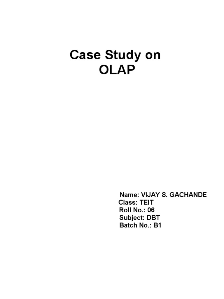 Olap Case Study - VJ | PDF | Information Management | Data Management Software